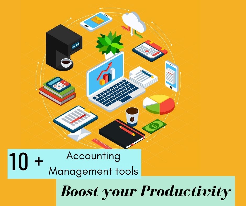 10 + Accounting Management tools - Boost your accounting productivity